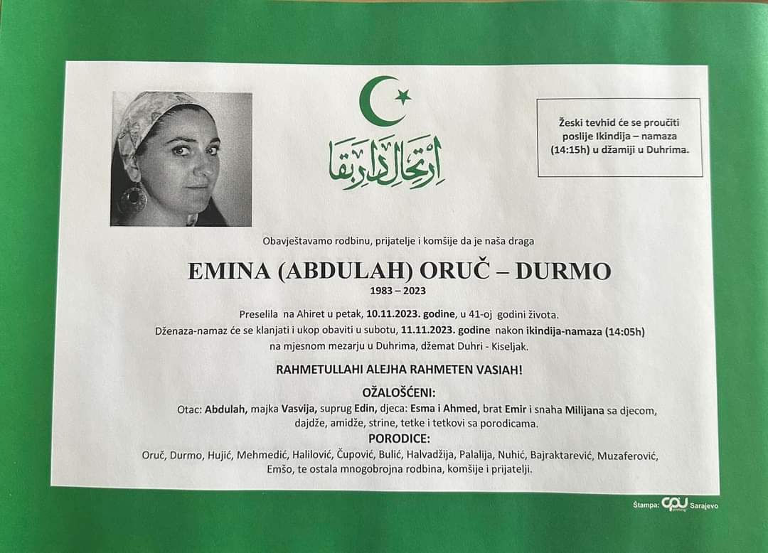 Na Bolji svijet je preselila EMINA (ABDULAH) ORUČ – DURMO - HABERHANA.com