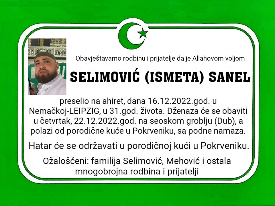 Na Ahiret preselio Selimović (Ismeta) Sanel - HABERHANA.com